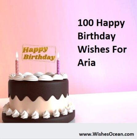 100 Happy Birthday Aria Wishes And Messages - Wishes Ocean