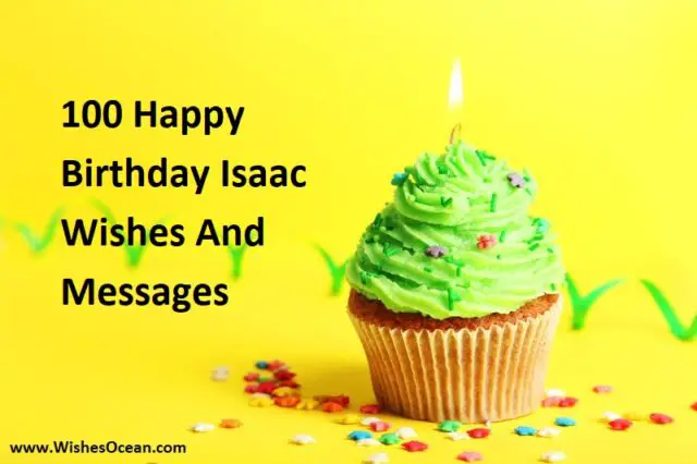 100 Happy Birthday Isaac Wishes And Messages - Wishes Ocean