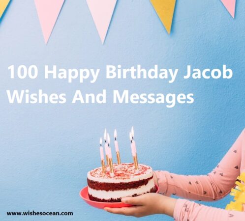 100 Happy Birthday Jacob Wishes And Messages - Wishes Ocean