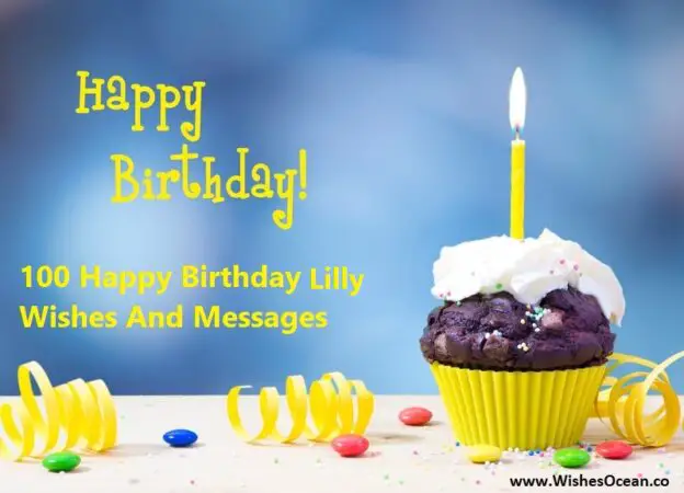 100 Happy Birthday Lilly Wishes And Messages - Wishes Ocean